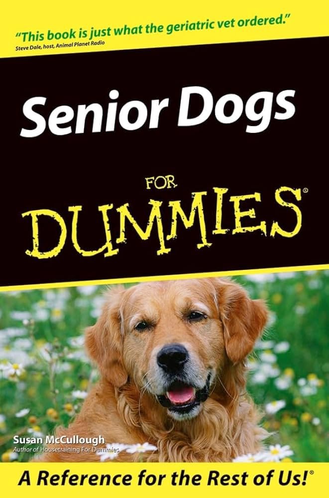 Senior Dogs For Dummies - Al Mtba3a
