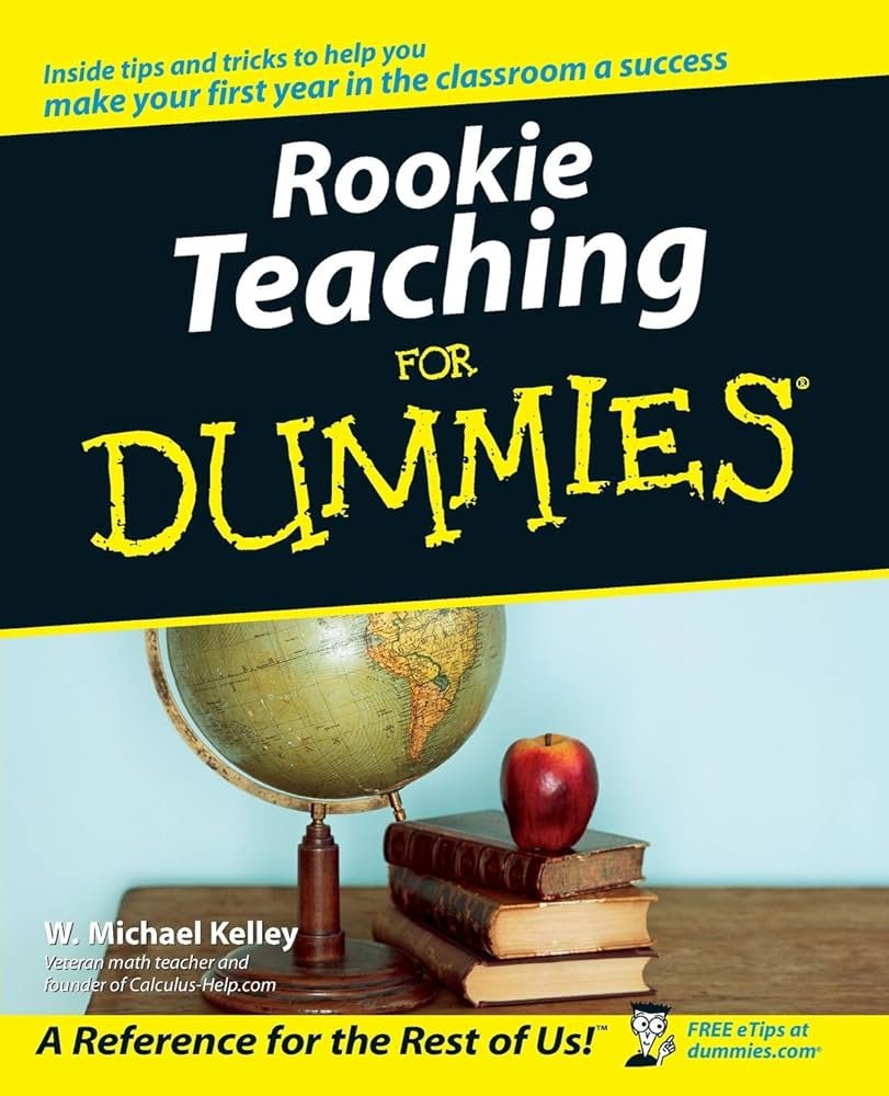 Rookie Teaching For Dummies - Al Mtba3a