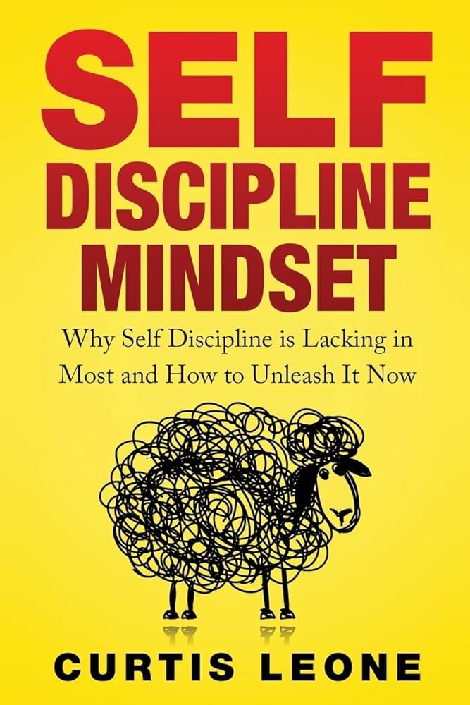 Self Discipline Mindset Al Mtba3a