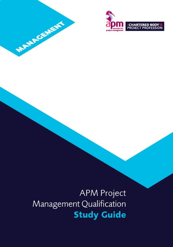 APM Project Management Qualification Study Guide - Al Mtba3a
