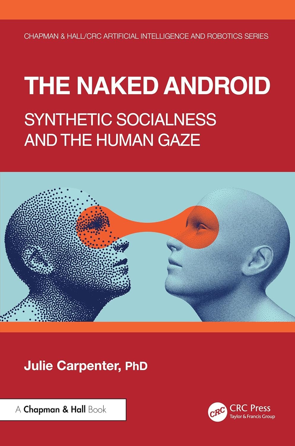 The Naked Android, Synthetic Socialness and the Human Gaze - Al Mtba3a