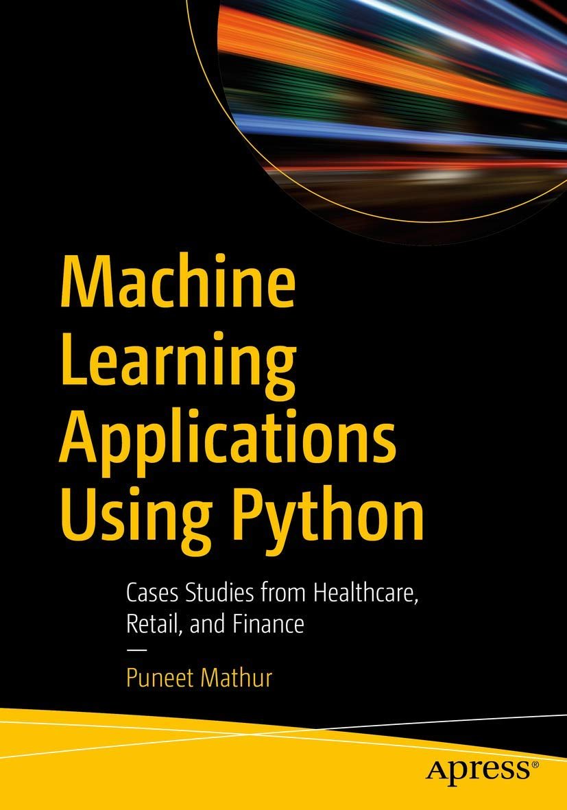 Machine Learning Applications Using Python - Al Mtba3a